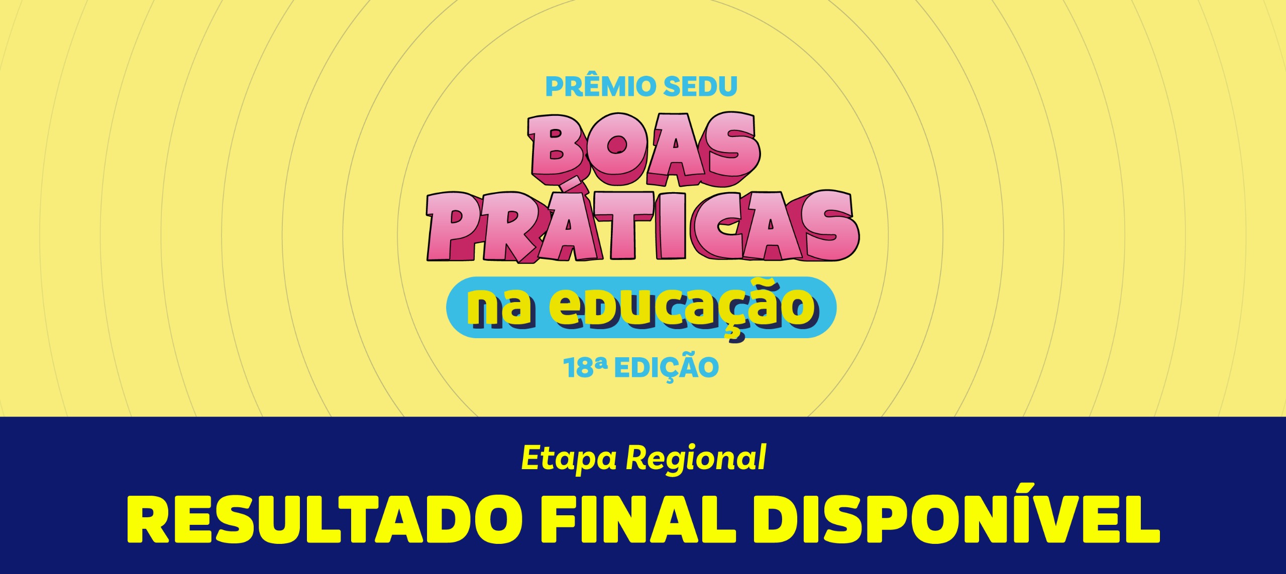 Prêmio Sedu: Boas Práticas - Sedu divulga resultado final do 18º Prêmio ...